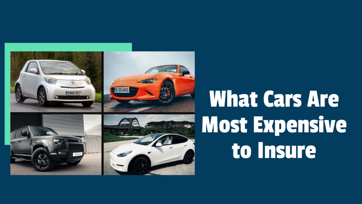 What Cars Are Most Expensive to Insure? Find Out Now